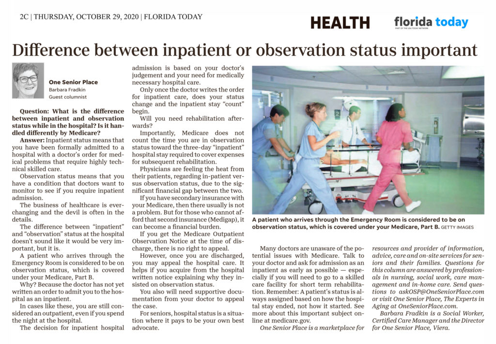 Ask One Senior Place: Why is the difference between inpatient or ...
