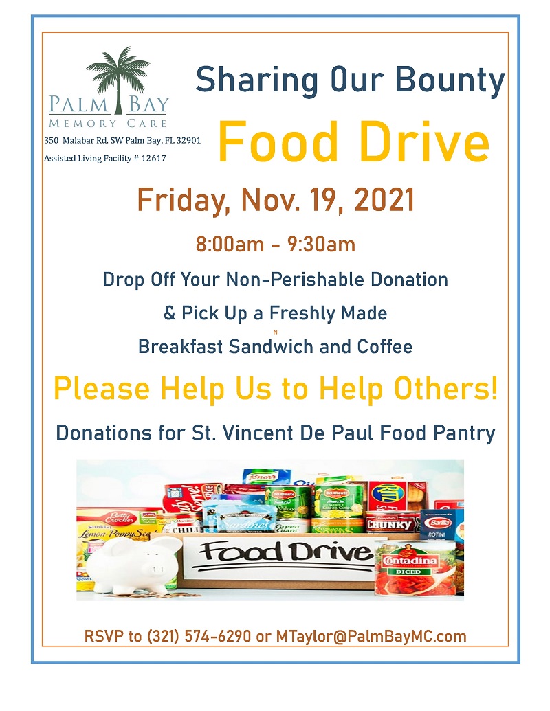 Sharing Our Bounty FOOD DRIVE at Palm Bay Memory Care - One Senior Place