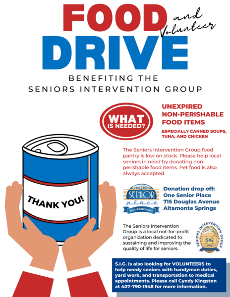 FOOD DRIVE for Seniors Intervention Group - One Senior Place