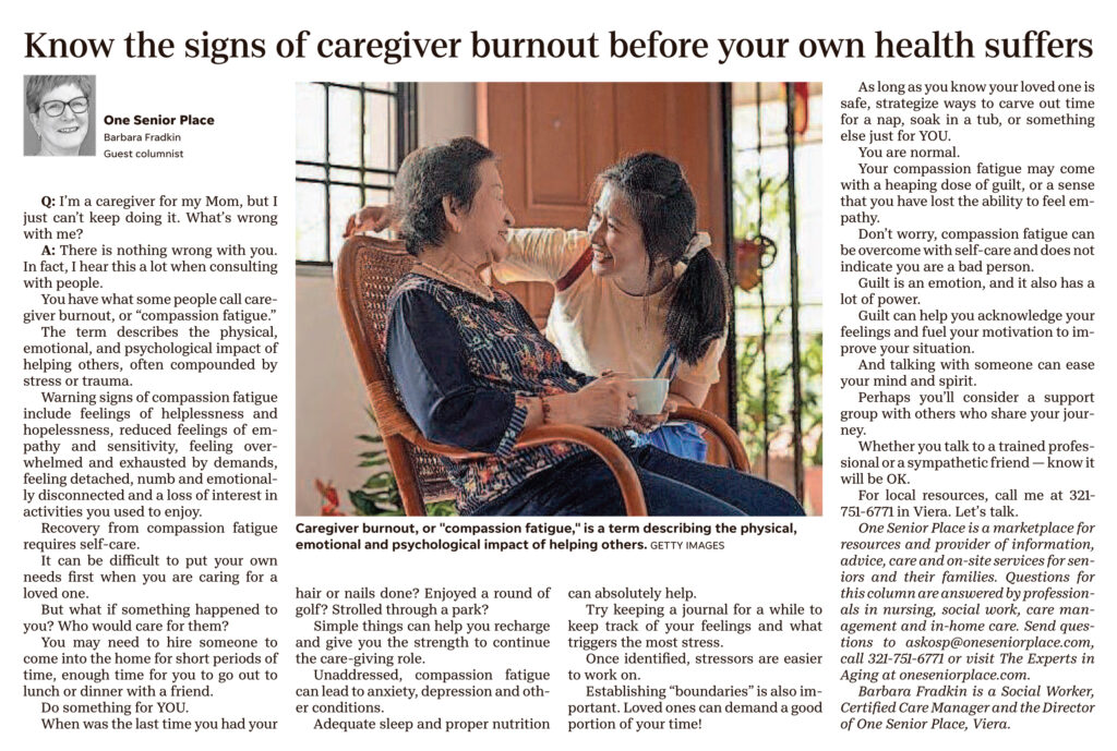 Ask One Senior Place: I'm a caregiver for my Mom, but I just can’t keep doing it. What's wrong ...