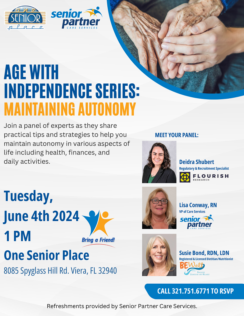 Aging With Independence Series: Part One - Maintaining Autonomy - One ...