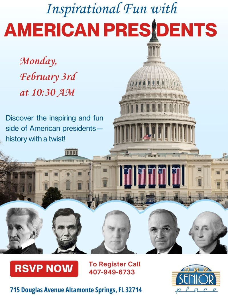 Inspirational Fun with American Presidents - One Senior Place