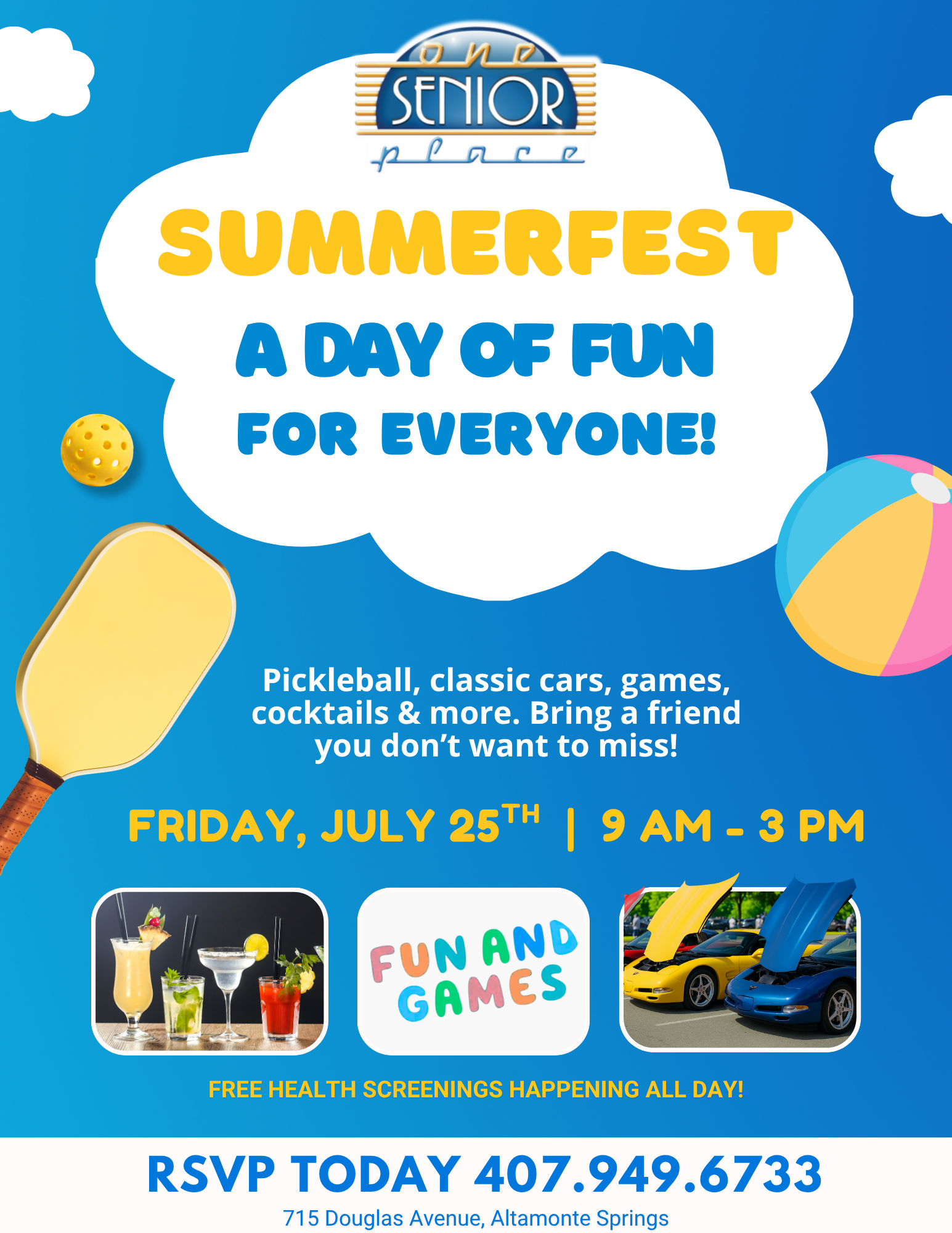 SummerFest: A Day of Fun - One Senior Place
