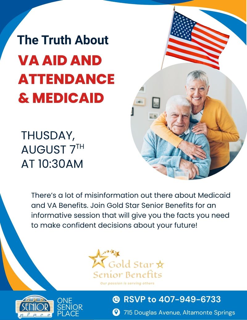The Truth About VA Aid and Attendance & Medicaid - One Senior Place