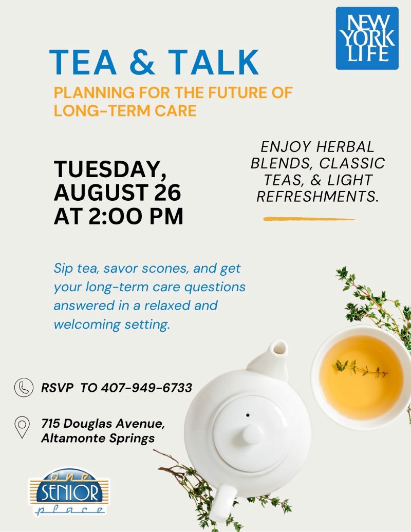 Tea & Talk: Planning for the Future of Long-Term Care - One Senior Place